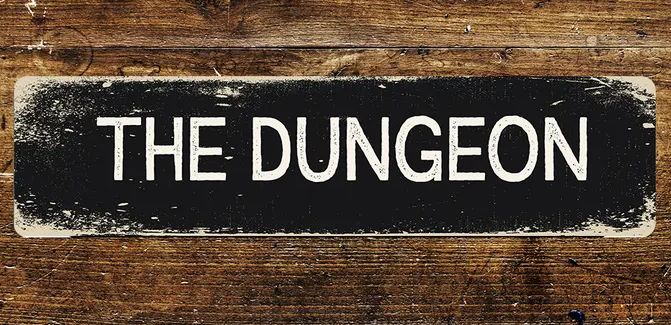 The Dungeon Reproduction Metal Sign – Dark Rain Design